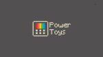 Powertoys para Windows: ¿Para qué sirve y como instalar?